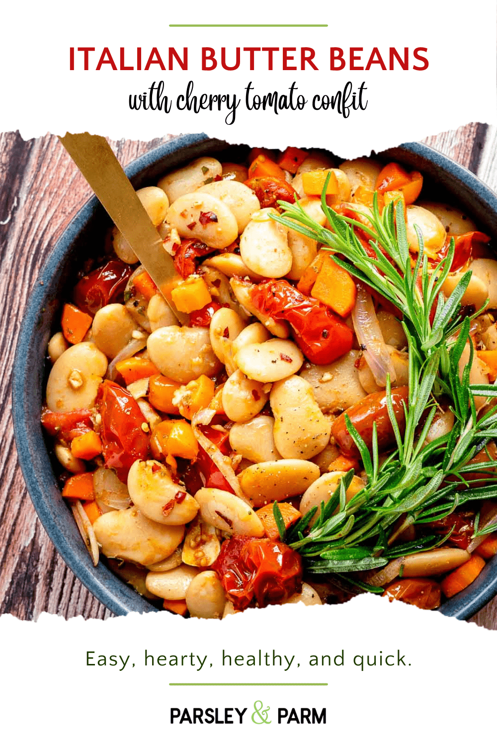 Italian Butter Beans with Cherry Tomato Confit - Parsley & Parm