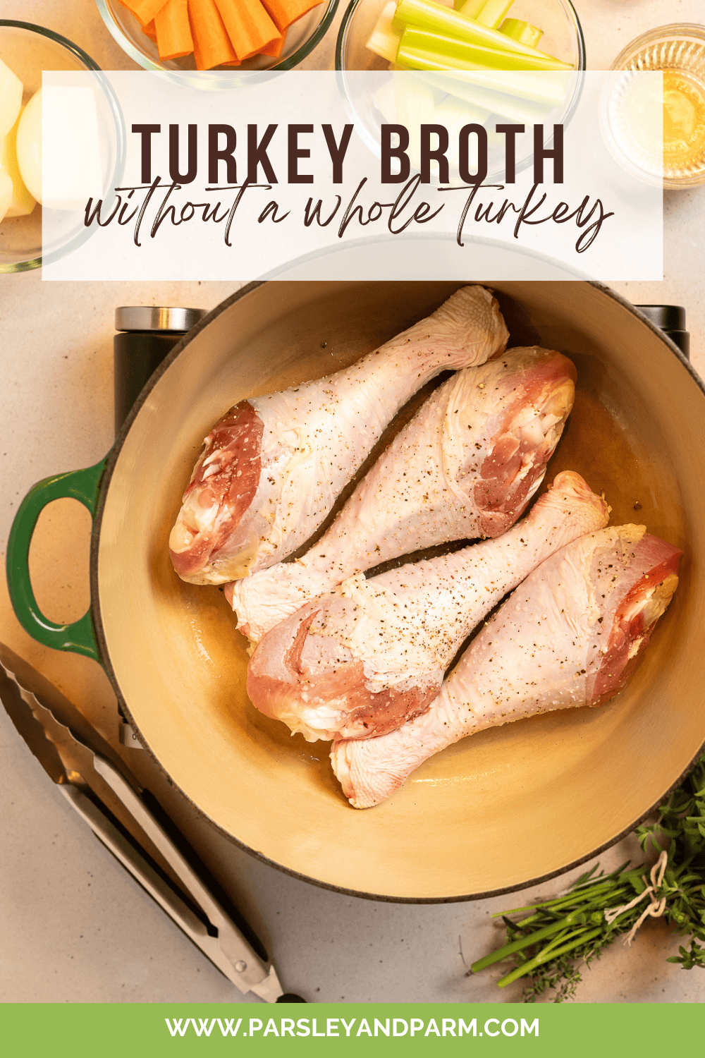 Homemade turkey broth (without a whole turkey) - Parsley & Parm